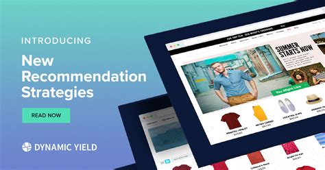 Introducing New Recommendation Strategies Dynamic Yield
