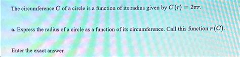 solved the circumference c of a circle is a function of its radius
