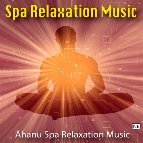 Ahanu Spa Relaxation Music Meditaton Spa Music IHeartRadio