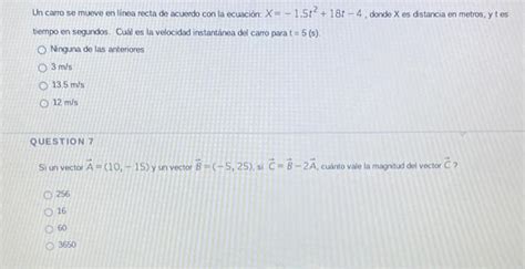 Solved Una Particula Se Mueve En Linea Recta De Acuerdo Con Chegg