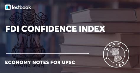 Fdi Confidence Index 2022 Recent Facts And Indias Rank 2022