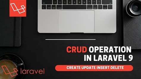 complete crud operations with laravel 9 youtube