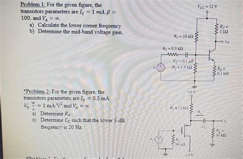 Solved Problem For The Given Figure The Transistors Chegg Com