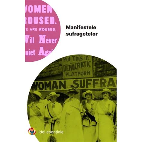 Manifestele Sufragetelor Multipli Libraria CLB