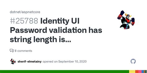 Identity Ui Password Validation Has String Length Is Hardcoded To 6 · Issue 25788 · Dotnet