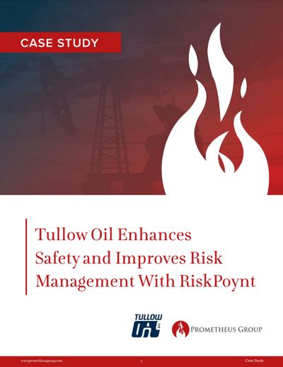 Tullow Oil Improves Safety And Risk Management Prometheus Group