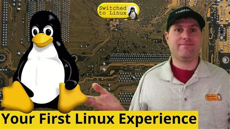 Your First Linux Experience