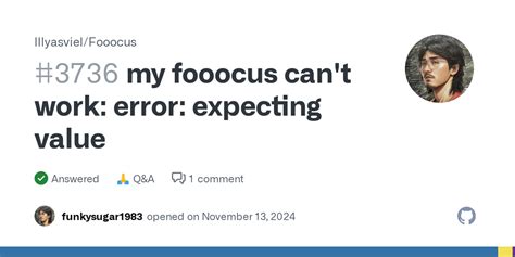 My Fooocus Cant Work Error Expecting Value · Lllyasviel Fooocus