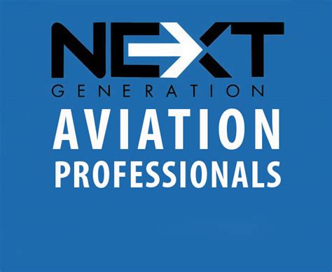 Next Generation Aviation Professionals Aviassist Foundation