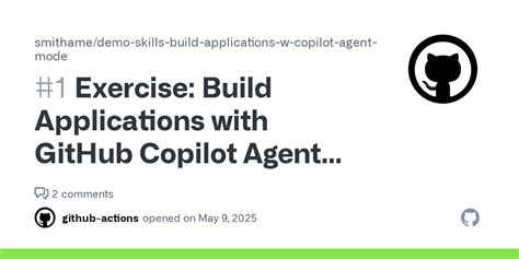Exercise Build Applications With Github Copilot Agent Mode · Issue 1