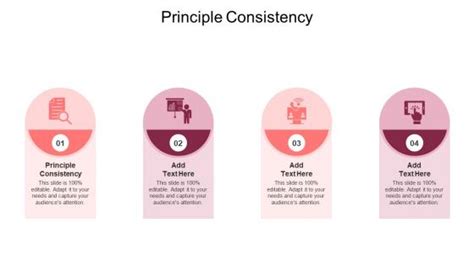 Principle Consistency PowerPoint Presentation And Slides PPT Example