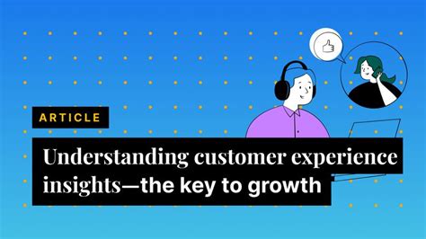 How To Use Customer Experience Insights Efficiently
