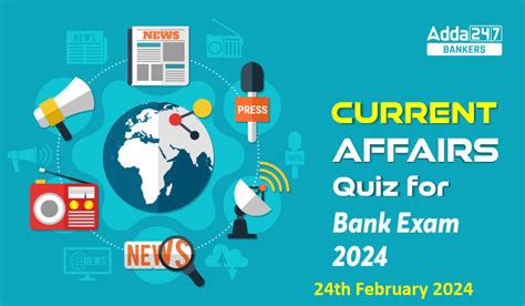 Current Affairs Questions And Answers 24 February 2024