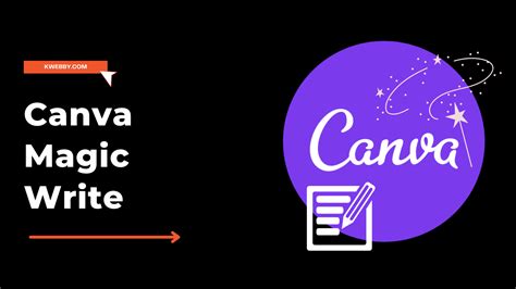how to use canva magic write 3 unique ways kwebby