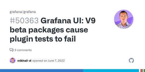 Grafana Ui V9 Beta Packages Cause Plugin Tests To Fail · Issue 50363