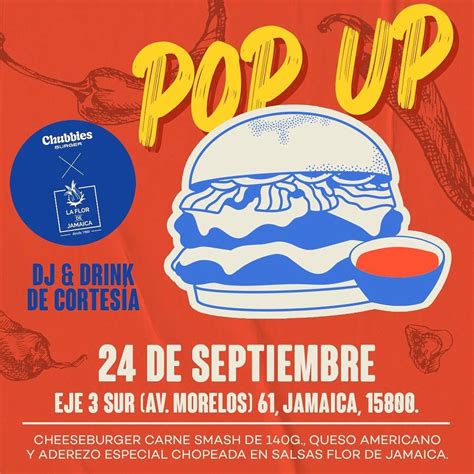 ¡habrá Un Pop Up De Chubbies Burger Y La Flor De Jamaica