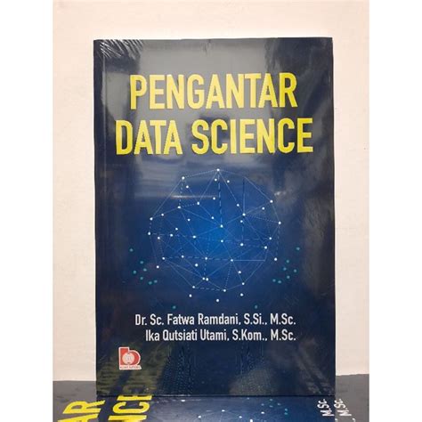 Jual BUKU PENGANTAR DATA SCIENCE DR SC FATWA RAMDANI ORI Shopee