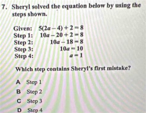 Solved Sheryl Solved The Equation Below By Using The Steps Shown