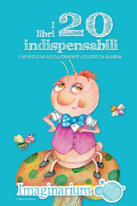 Per La Giornata Mondiale Del Libro I Titoli Per Bambini