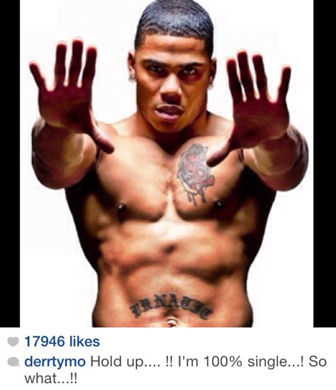 Rhymes With Snitch Celebrity And Entertainment News Nelly
