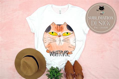 Funny Cat Sublimation Design Sarcastic Cat T Shirt Design