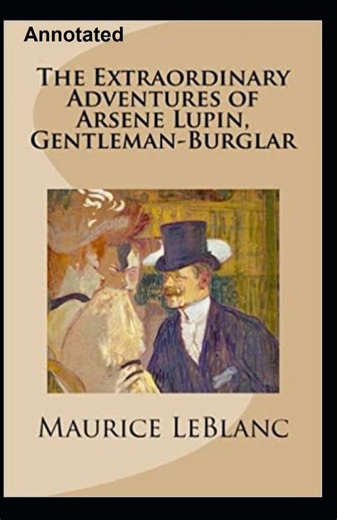 The Extraordinary Adventures Of Arsene Lupin Gentleman Burglar