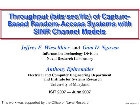 ppt isit 2007 — 1 throughput bits sec hz of capture based random