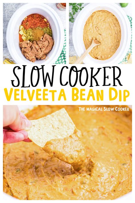 Slow Cooker Velveeta Bean Dip The Magical Slow Cooker