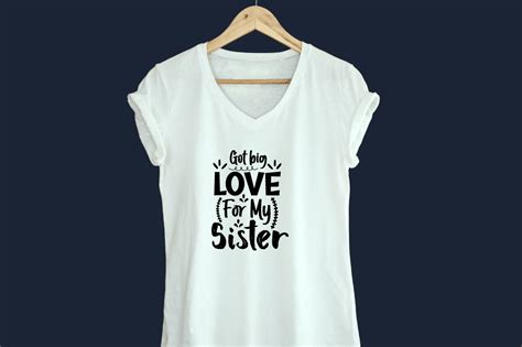 Got Big Love For My Sister Svg Design Graphic By Sk Barman · Creative
