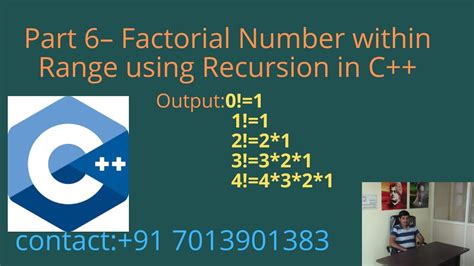 factorial number within range using recursion in c part 6 youtube