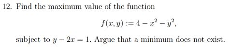 Solved Find The Maximum Value Of The Function Chegg