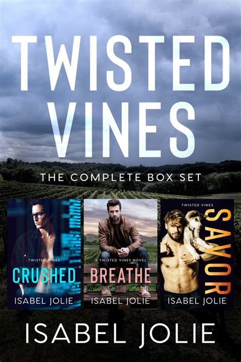 Twisted Vines The Twisted Vines Complete Boxset Ebook Isabel Jolie
