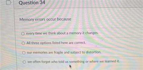 solved memory errors occur because every time we think about