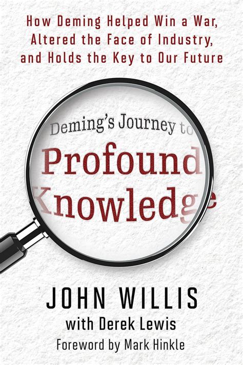 Deming's Journey to Profound Knowledge: How Deming Helped Win a War ...