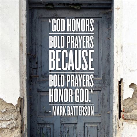 God Honors Bold Prayers Because Bold Prayers Honor God Corey Trevathan