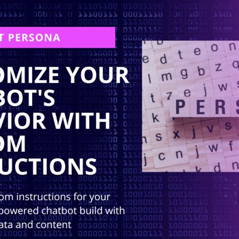 Introducing Customgpt Persona Customize Your Chatbots Behavior With Custom Instructions