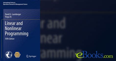 Linear And Nonlinear Programming 5th Ed