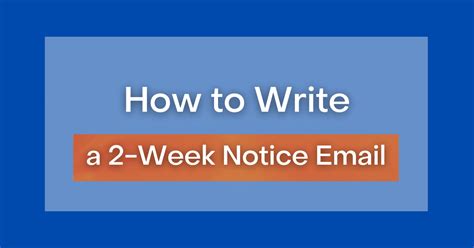 How To Write A 2 Week Notice Email