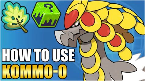 Best Kommo O Moveset Guide How To Use Kommo O Competitive Vgc Pokemon