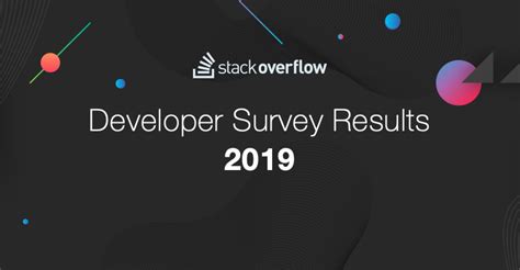 Stack Overflow Developer Survey 2019 Eb Softs Working Logs