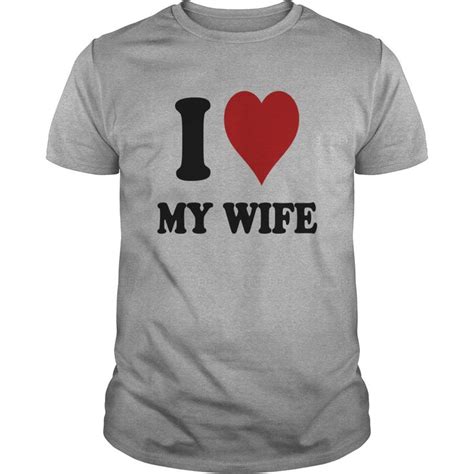 I Heart My Wife By Clarkirrix Printed Shirts Womens