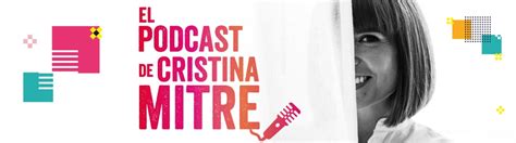 El Podcast De Cristina Mitre