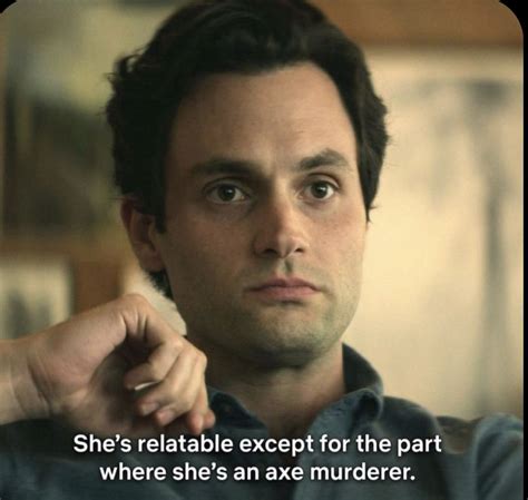 Joe Goldberg Memes To Satisfy Your Inner Creep Artofit