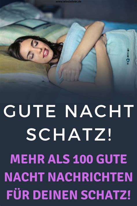 Gute Nacht Schatz Mehr als 100 gute Nacht Nachrichten für deinen Schatz