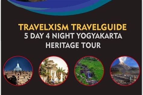 Tour 5 Day 4 Night Yogyakarta Heritage Sustainable Tour Visit Indonesia