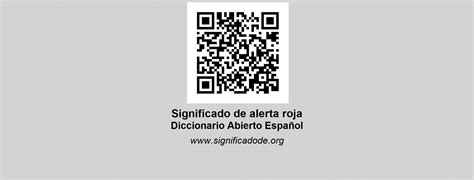 ALERTA ROJA Diccionario Abierto de Español