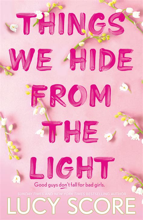 Things We Hide From The Light The Sunday Times Bestseller And Tiktok