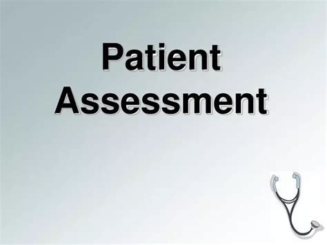 Ppt Patient Assessment Powerpoint Presentation Free Download Id