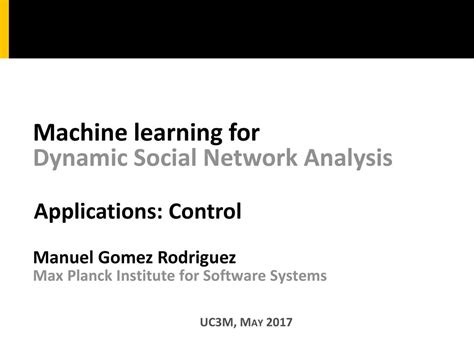 Machine Learning For Dynamic Social Network Analysis Ppt Download