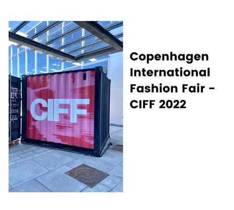 Copenhagen International Fashion Fair Ciff 2022 Portugal Shoes
